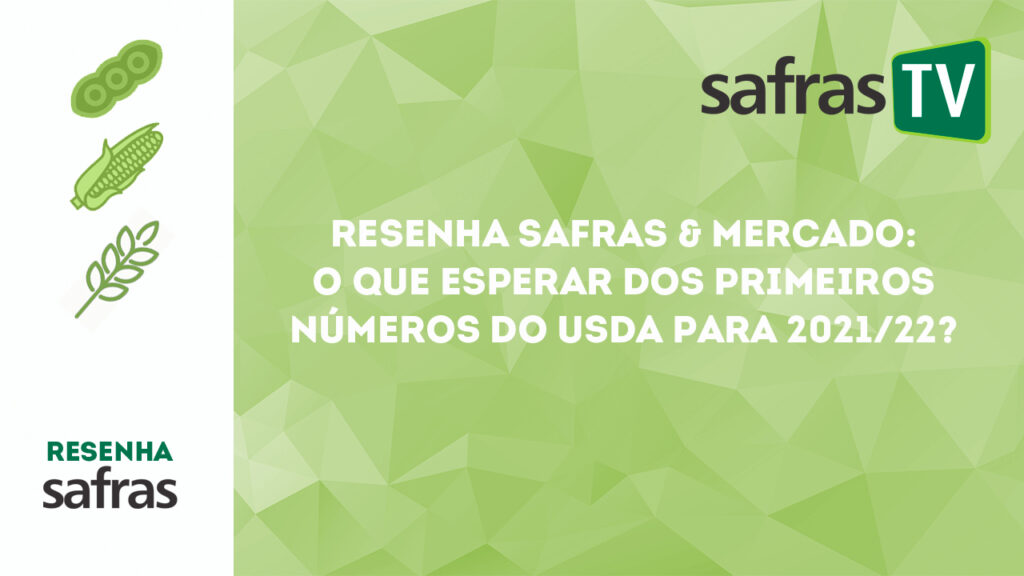 Resenha SAFRAS & Mercado: O que esperar dos primeiros números do USDA ...